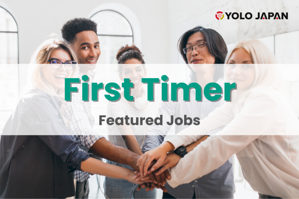 First Timer [YOLO JAPAN]