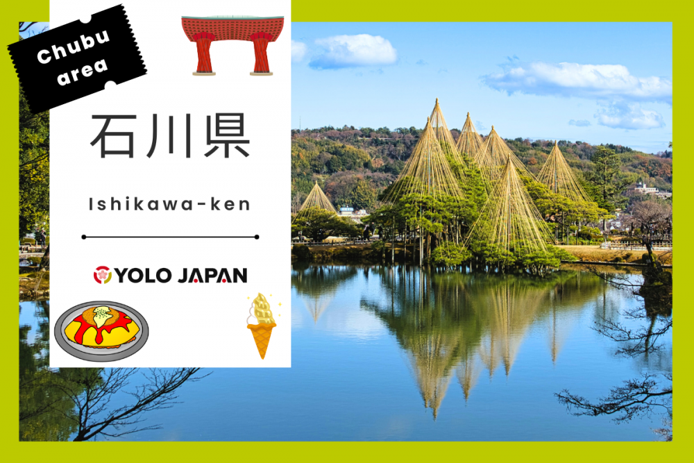 Ishikawa Prefecture [YOLO JAPAN]